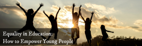 Equality in Education: How to Empower Young People - TABarron.com