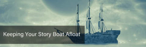 Keeping Your Story Boat Afloat - TABarron.com