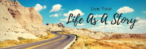 Live Your Life as a Story - TABarron.com