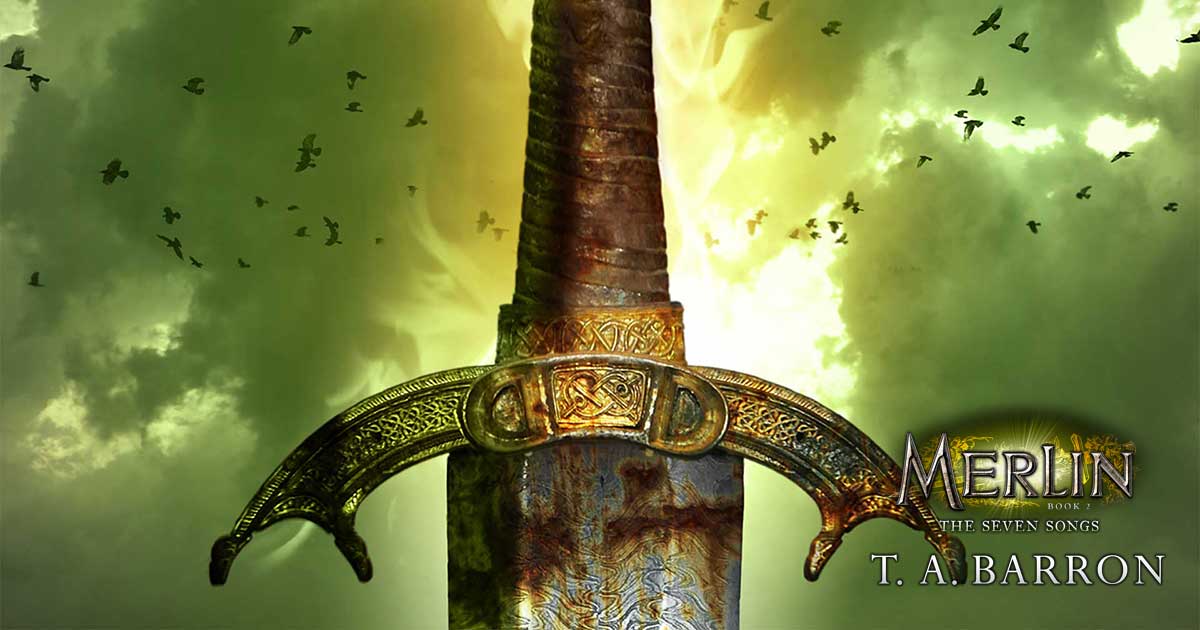 Merlin Book 2: The Seven Songs Excerpt - TABarron.com